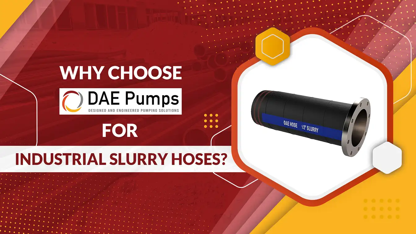 Industrial Slurry Hoses | DAE Pumps